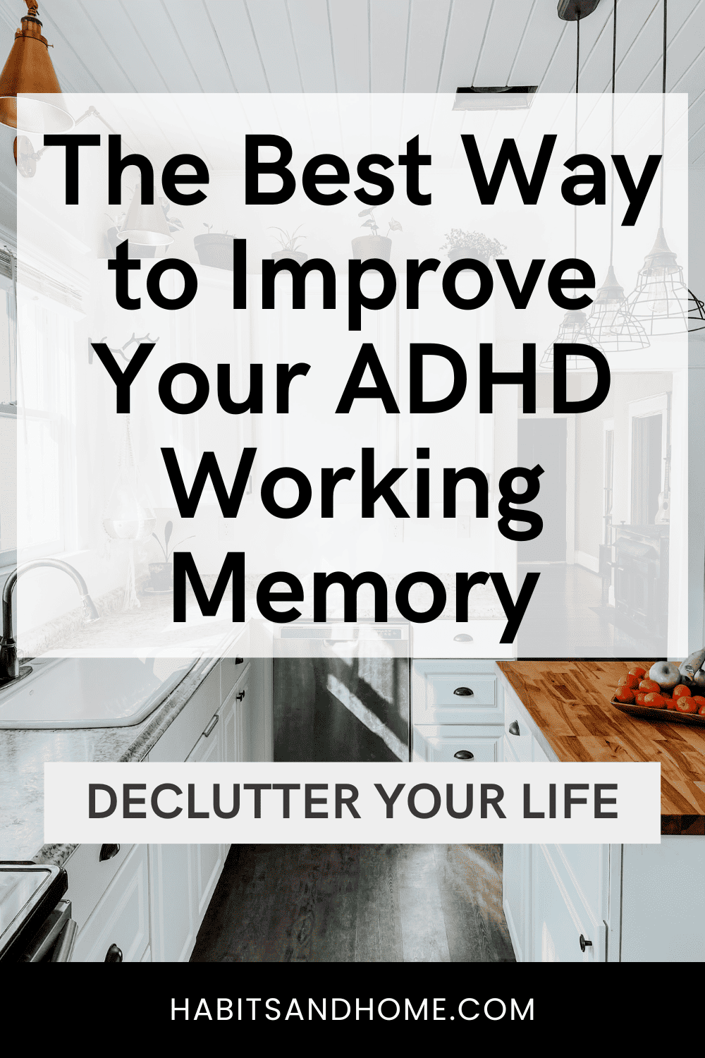 The Best Way to Improve Your ADHD Working Memory